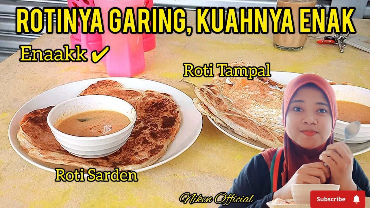 HARI INI SARAPAN ROTI CANAI DAN ROTI TAMPAL, ROTINYA GARING - YouTube