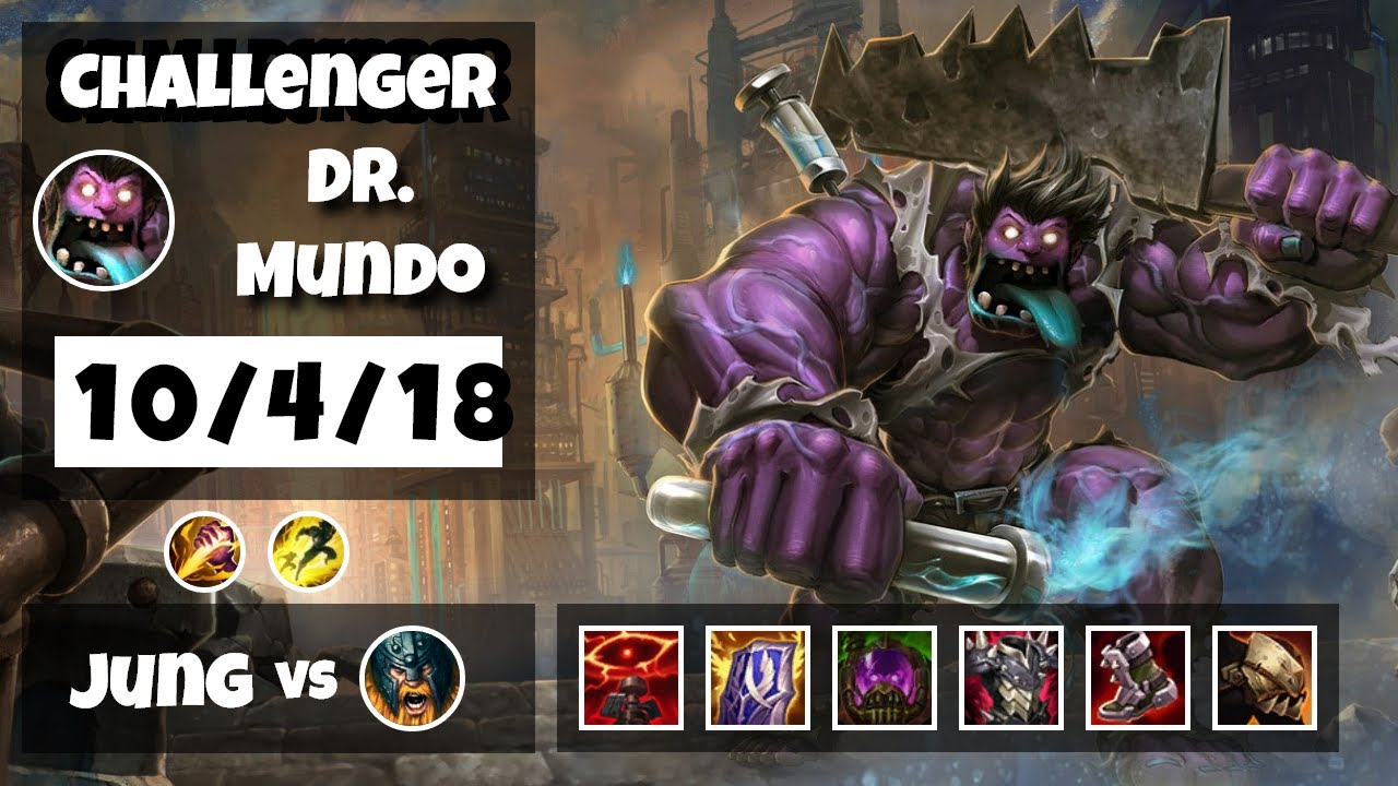 Dr. Mundo vs Olaf BR Challenger JUNGLE (10/4/18) - v11.6 - YouTube