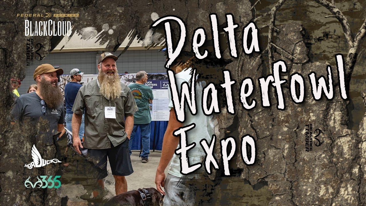 Dr. Duck Checks Out the Delta Waterfowl EXPO | New Realtree Max-7 ...