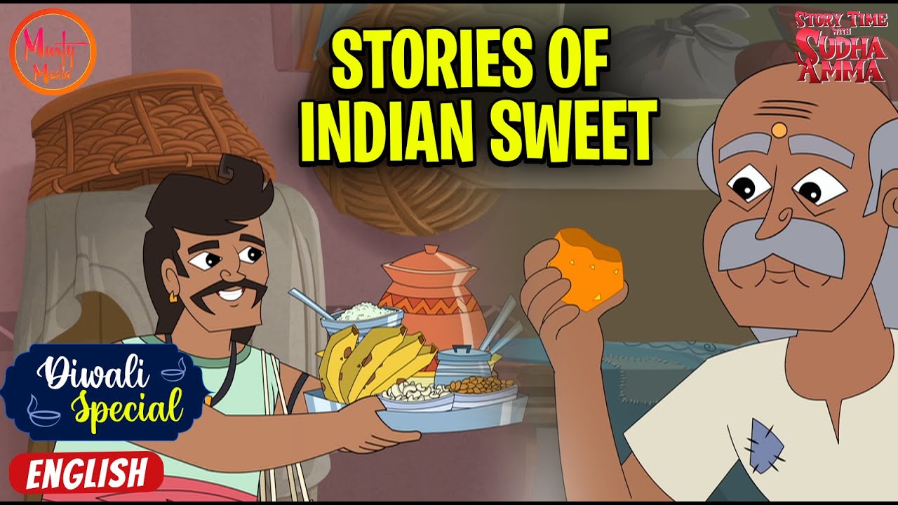 Stories of Indian Sweets | Moral Stories Compilation In English | Story ...