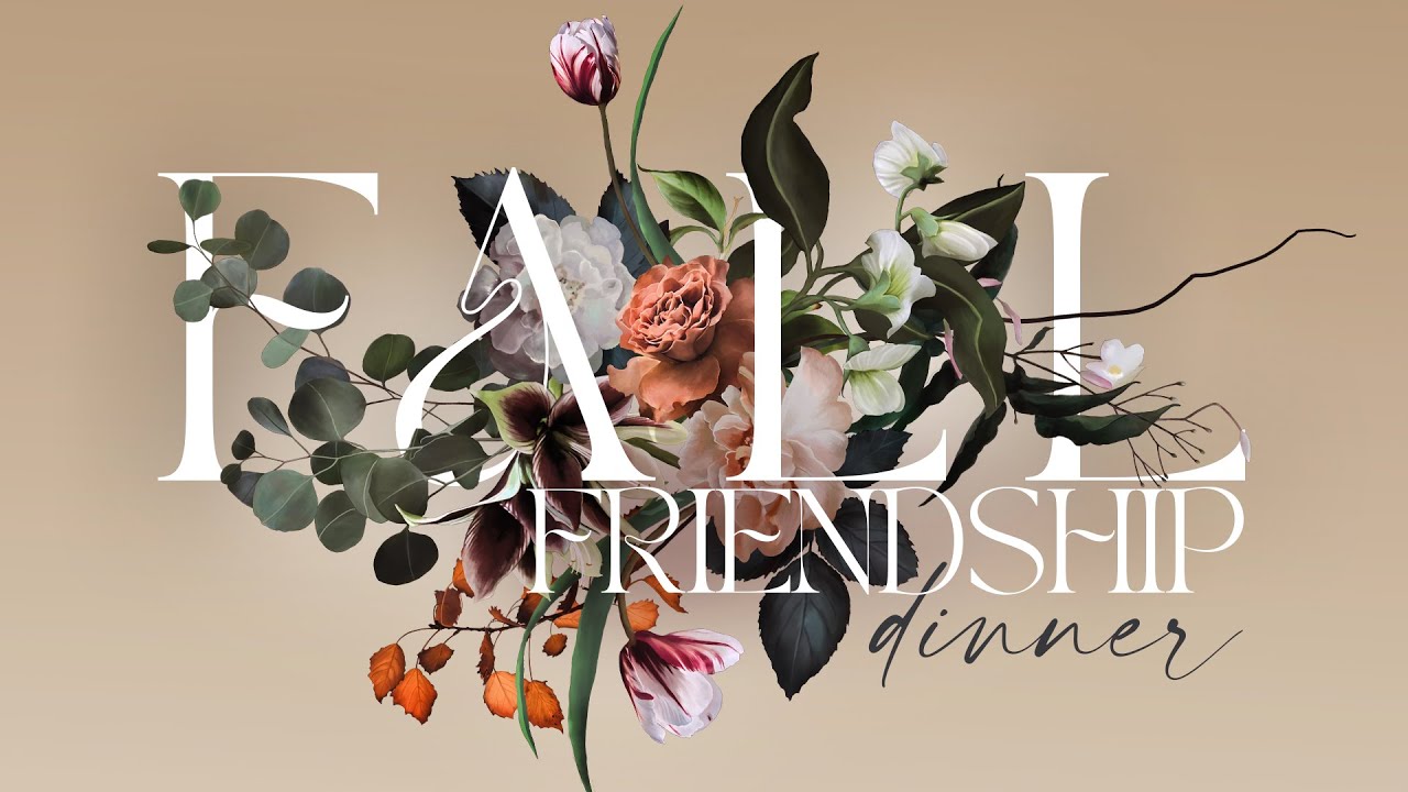 Fall Friendship Dinner 2022 - YouTube
