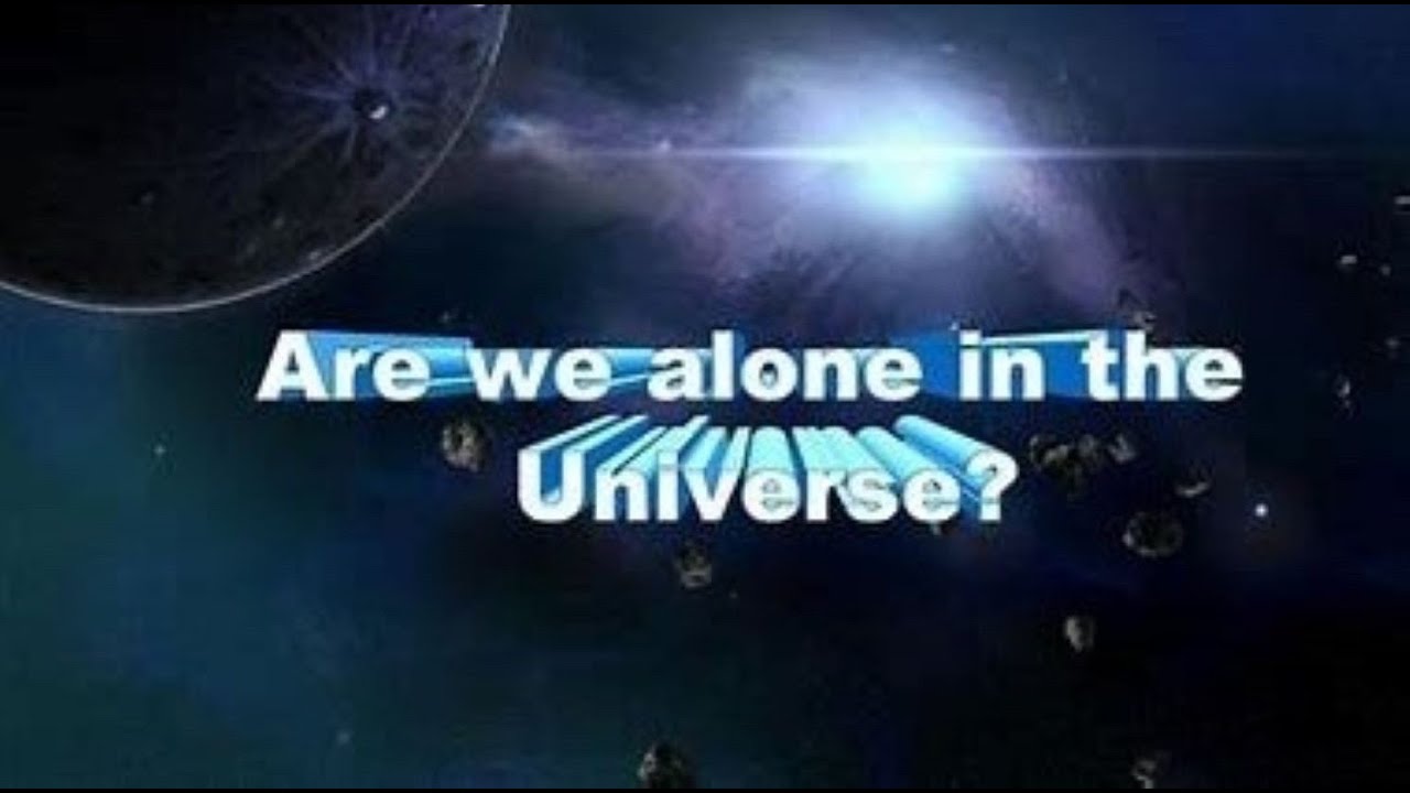 Are We Alone in the Universe? - YouTube