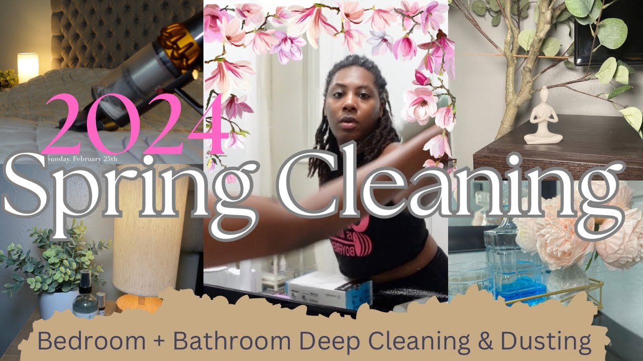 2024 Spring Cleaning | Bedroom +Bathroom Deep Clean & Dusting ...