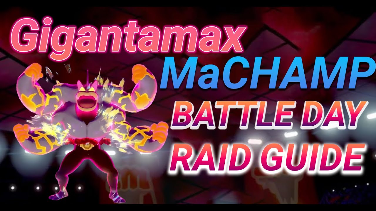 Pokémon Go Gigantamax Machamp Max Battle Day: Ultimate Raid Guide ...