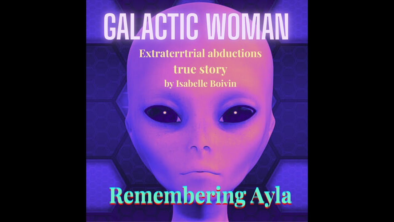 Introduction-Galactic Woman Remembering Ayla-Podcast - YouTube