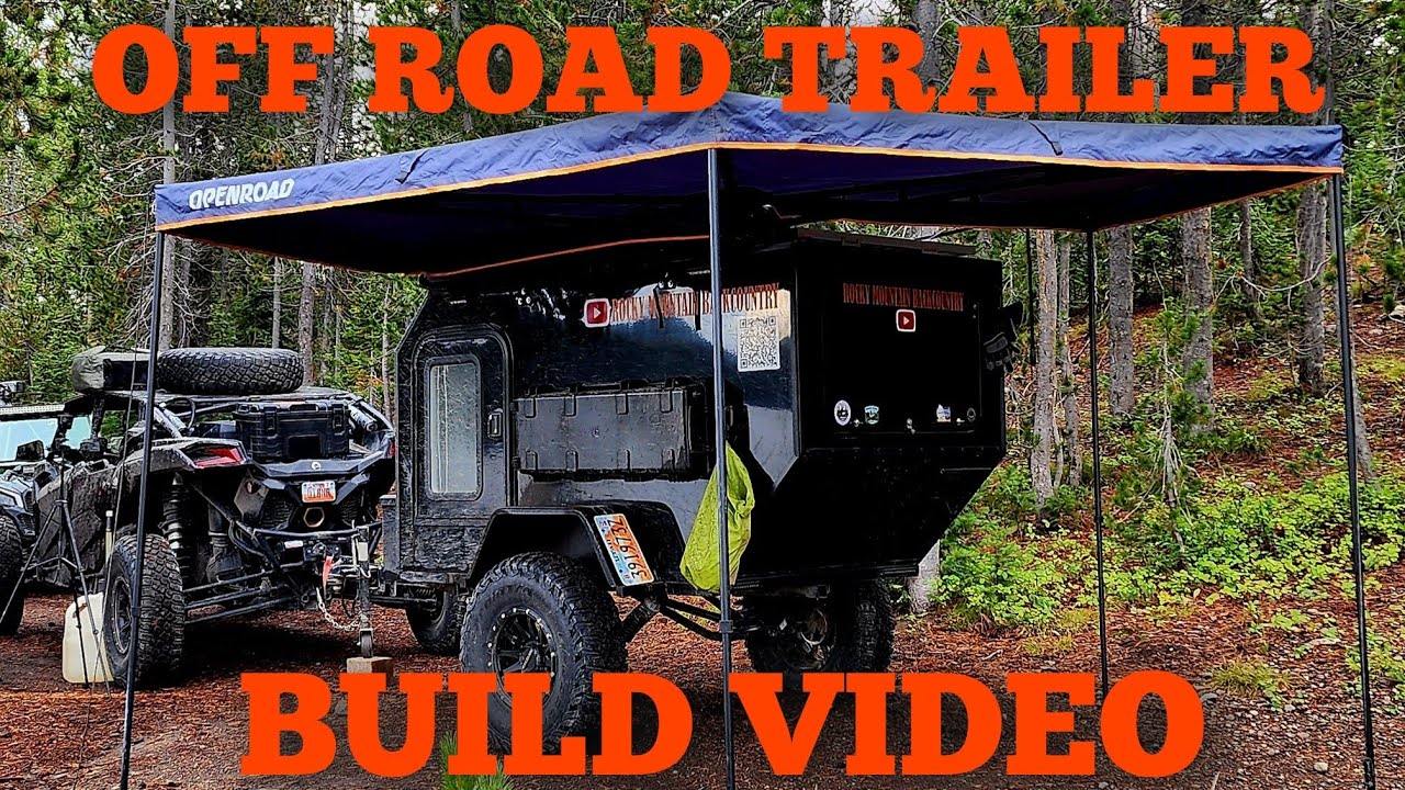Building The Most INSANE Off-Road Teardrop Trailer Ever Made! - YouTube