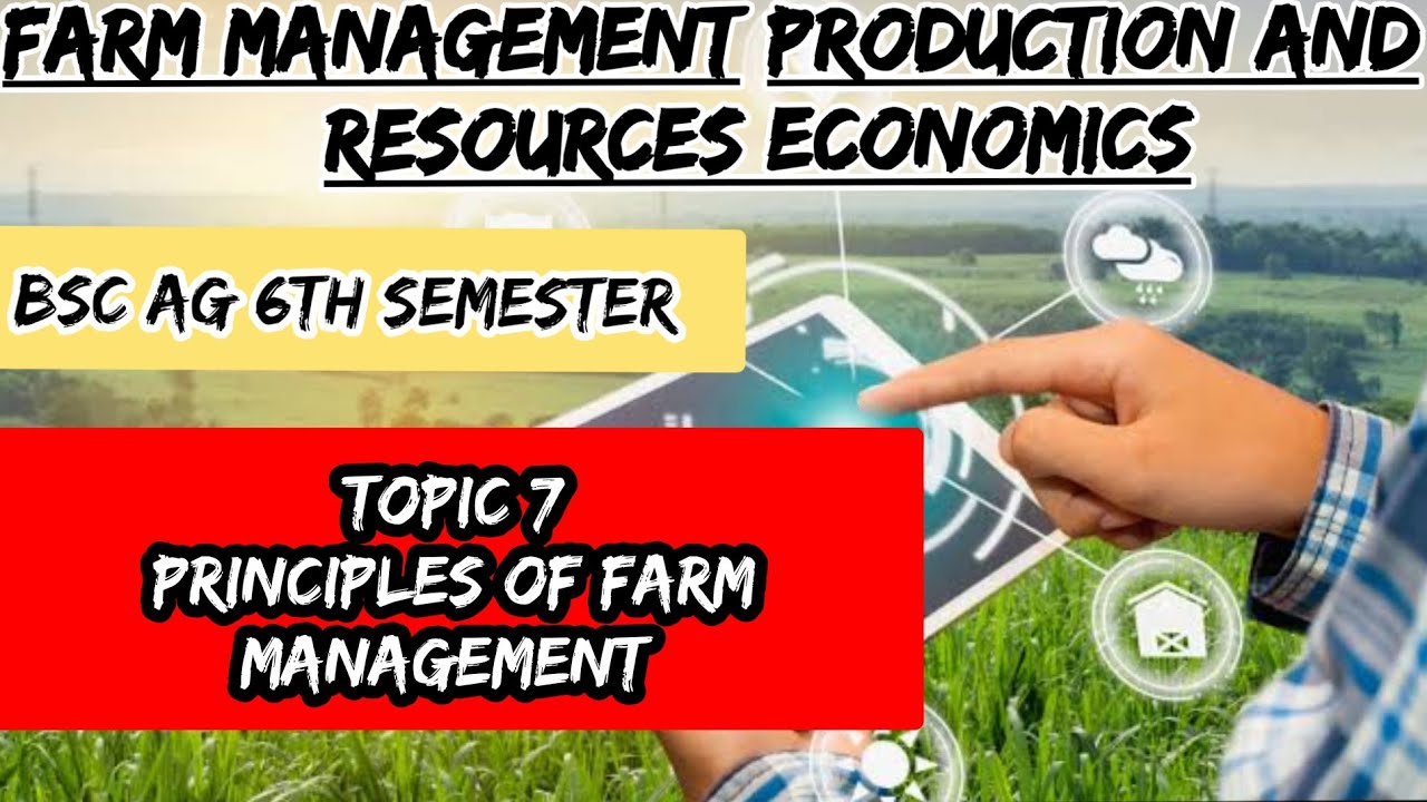 Principles Of Farm Management | Farm Management Production and Resource ...