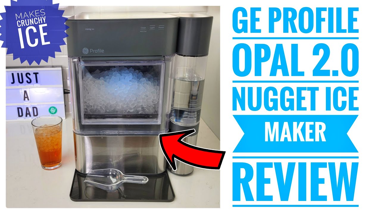 GE Profile Opal 2.0 Nugget Ice Maker with Side Tank Review I Love It ...