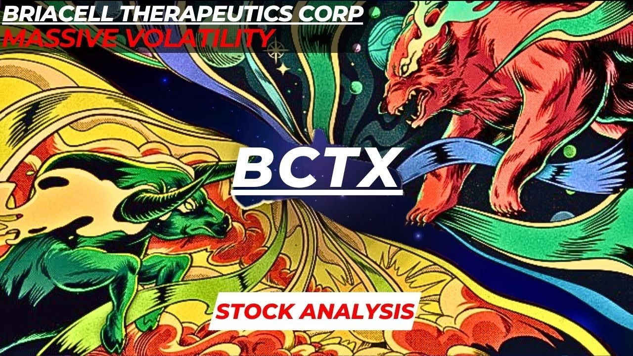 MASSIVE VOLATILITY | $BCTX STOCK ANALYSIS | BRIACELL THERAPEUTICS CORP ...