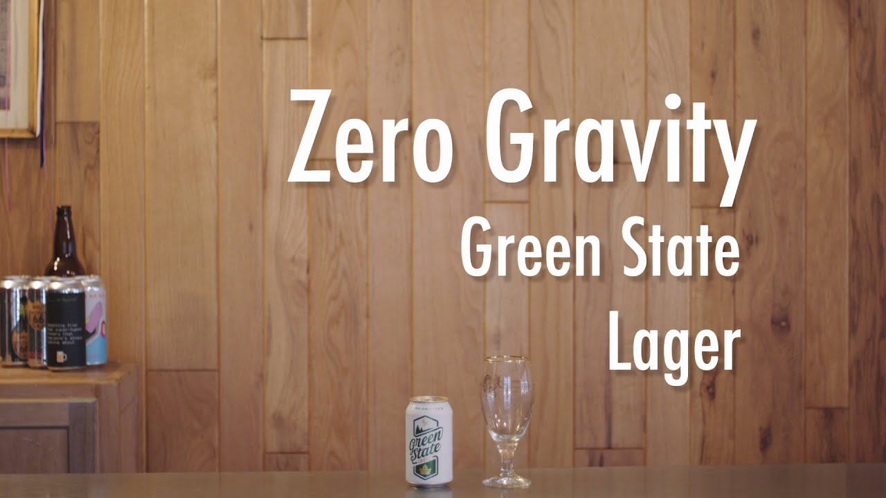 Ep 4: Green State Lager from Zero Gravity - YouTube
