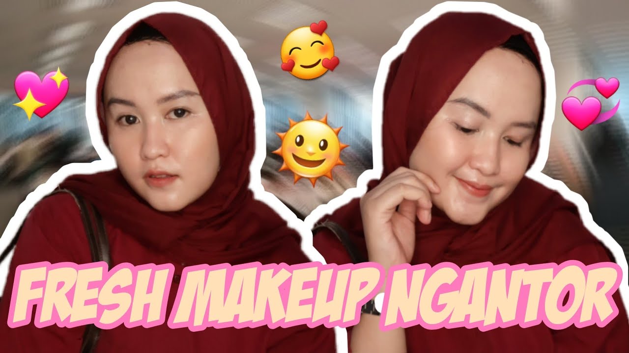 GET READY WITH ME MAKEUP KE KANTOR | TUTORIAL MAKEUP NGANTOR FRESH ...