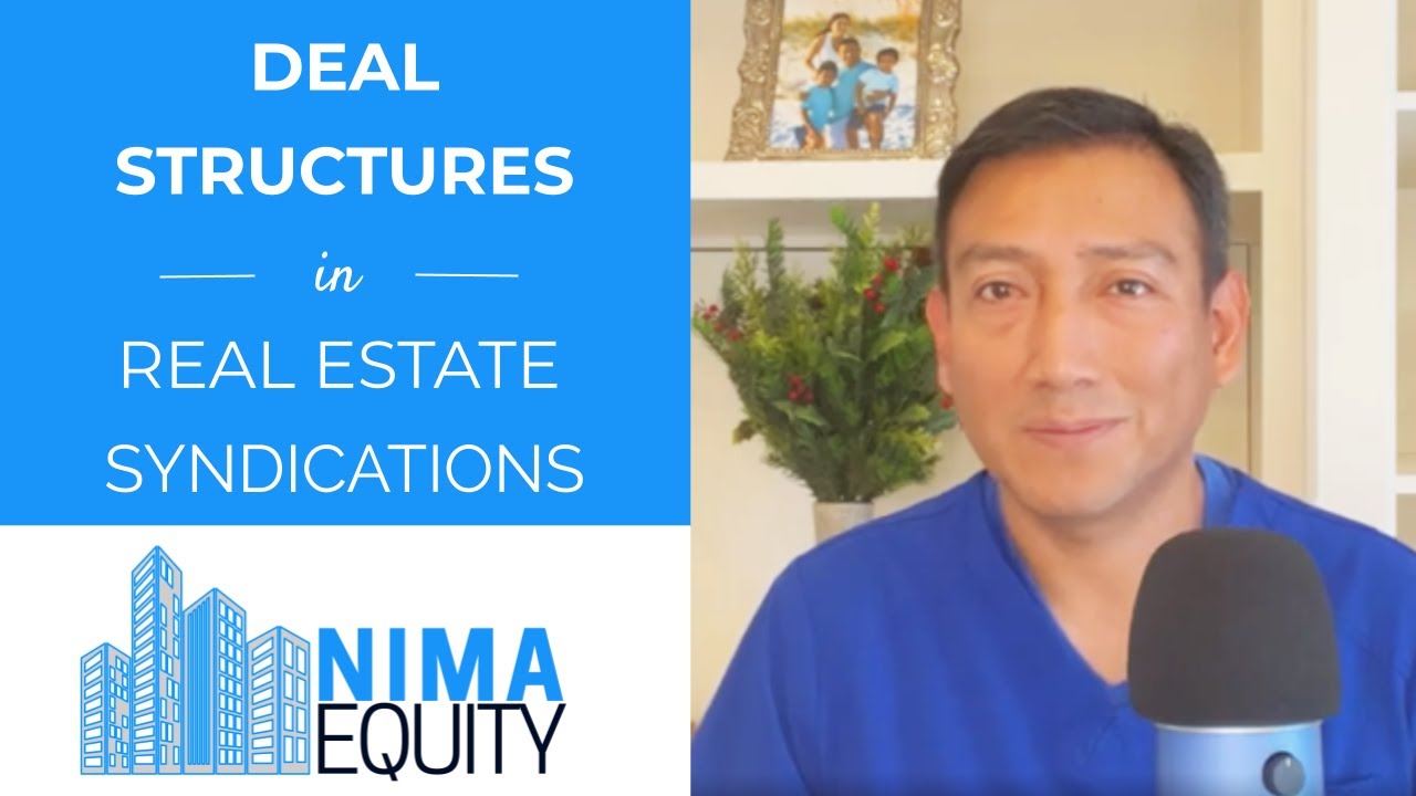 Deal Structures In Real Estate Syndications - YouTube