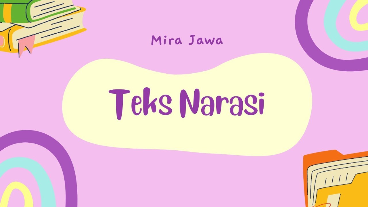 Teks Narasi | Pengertian, Ciri-ciri, Struktur | Jenis Teks - YouTube