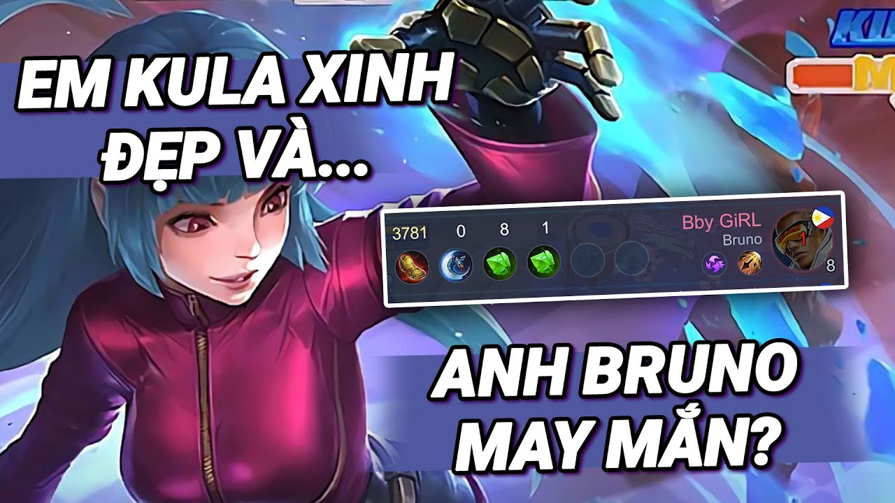 MLBB | EM KULA DIAMOND XINH ĐẸP VÀ ANH BRUNO "MAY MẮN" | Tốp Mỡ - YouTube