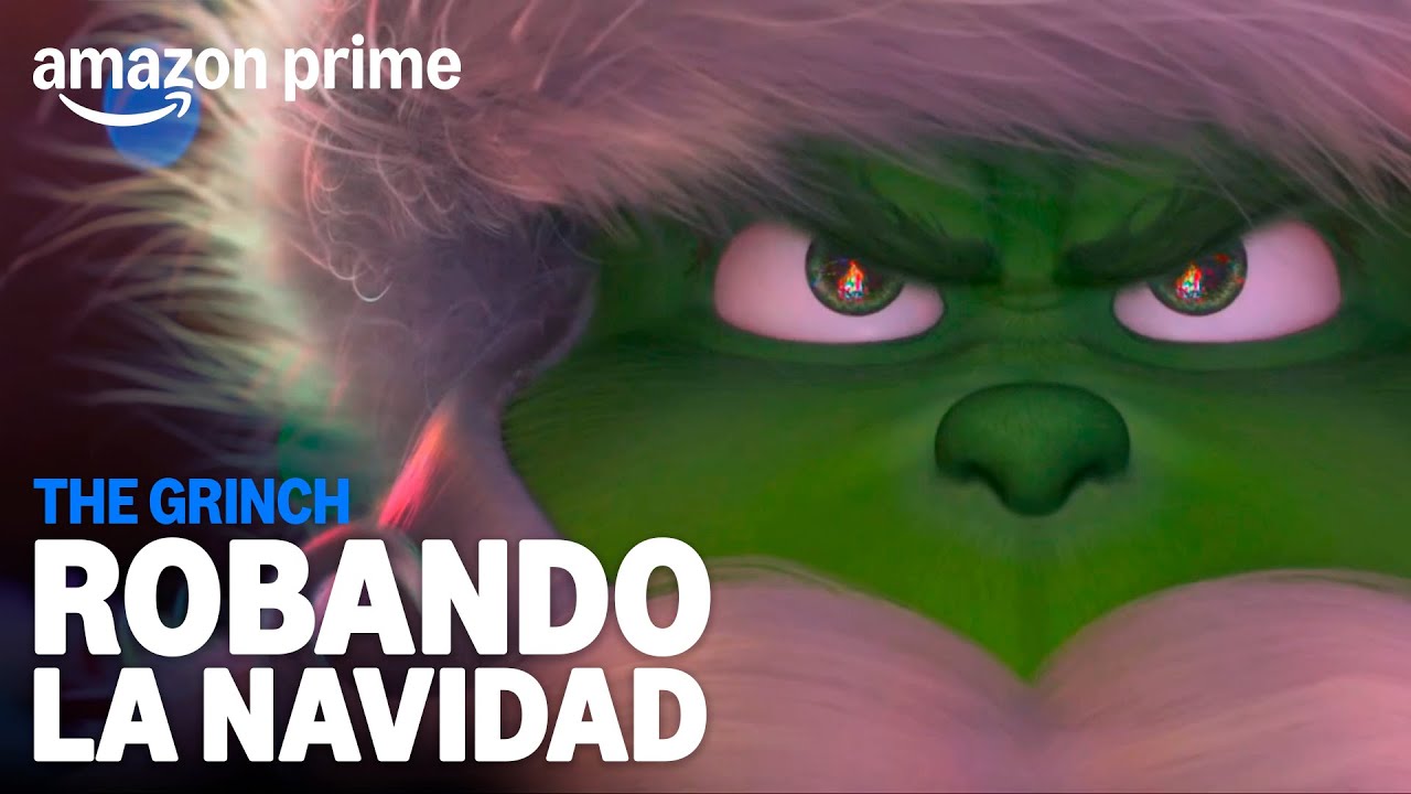 The Grinch - Robando La Navidad | Amazon Prime - YouTube