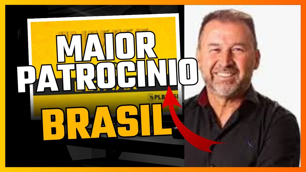 O Maior Patrocínio do Brasil. - YouTube