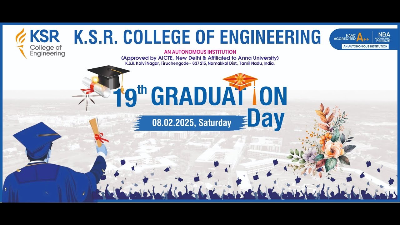 KSRCE - 19th Graduation Day - 08-02-2025 - YouTube
