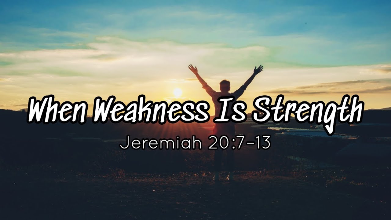 When Weakness Is Strength - YouTube