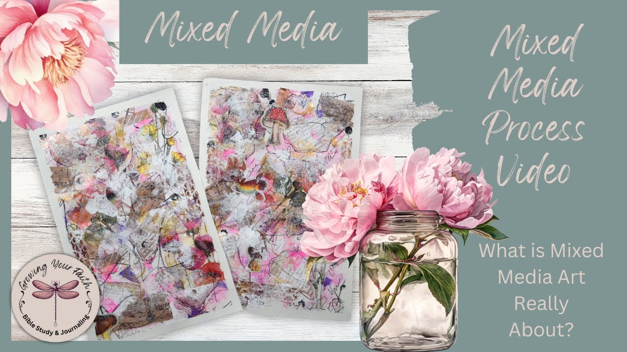 What is Mixed Media REALLY About? | Mixed Media Page | Process Video ...