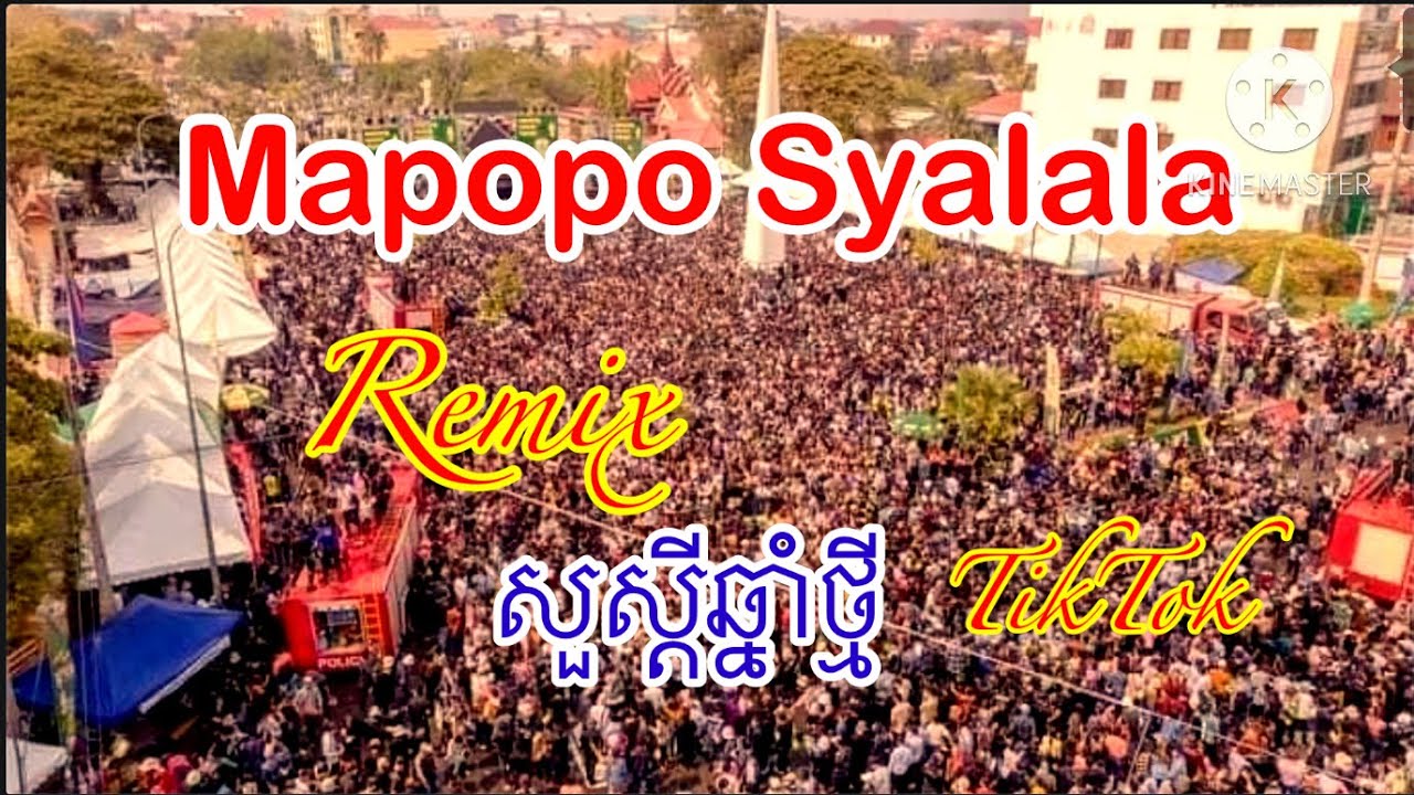 Mapopo Syalala (Remix) - YouTube