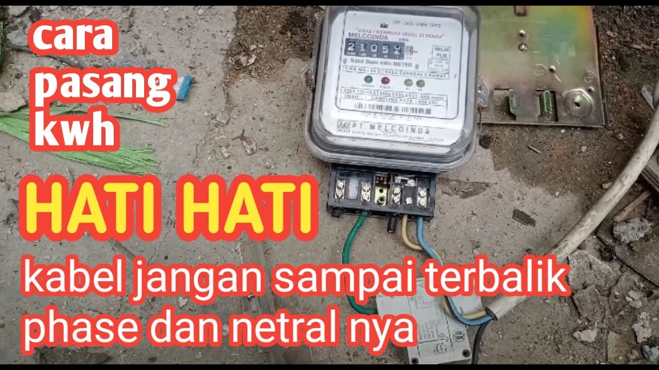 cara pasang kWh meter || cara pasang kWh listrik - YouTube