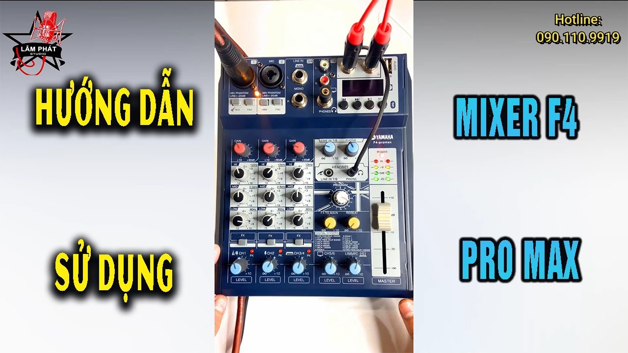 LPS 🎧 Hướng Dẫn Sử Dụng Mixer F4 Pro Max Đơn Giản Nhất - Lâm Phát ...