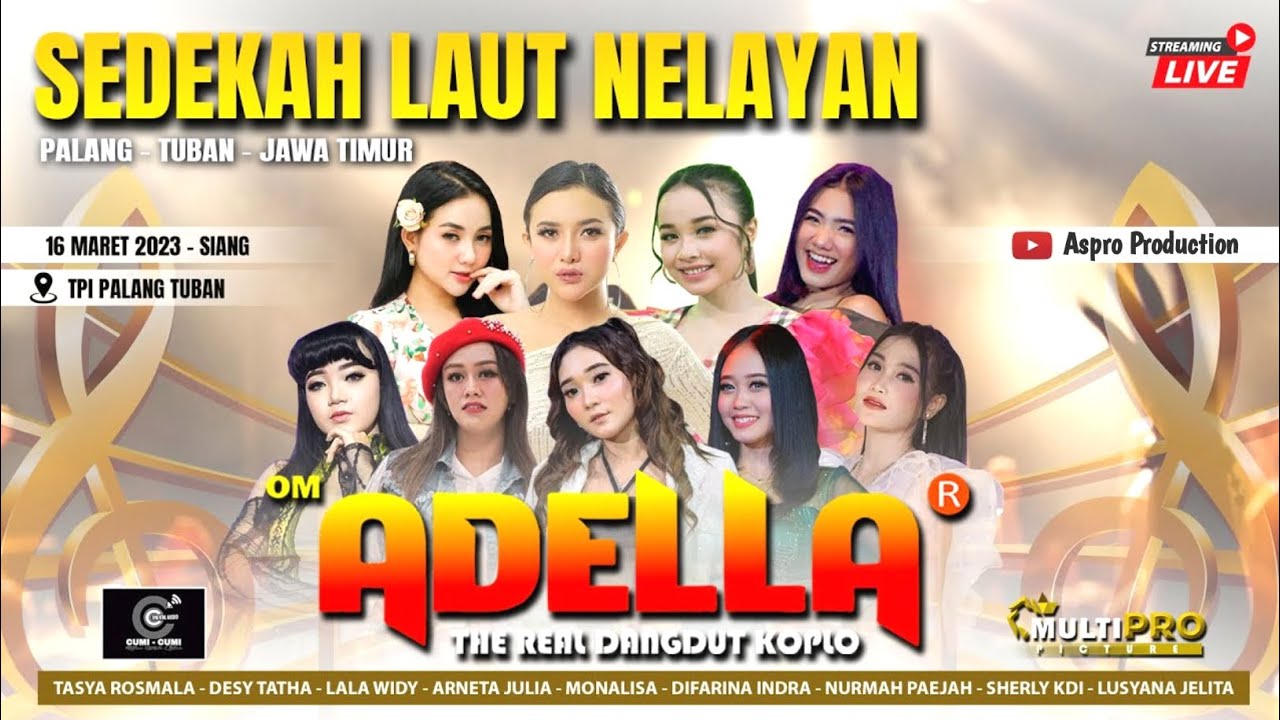 Om Adella Terbaru 2023 Full Album Live Palang Tuban - YouTube