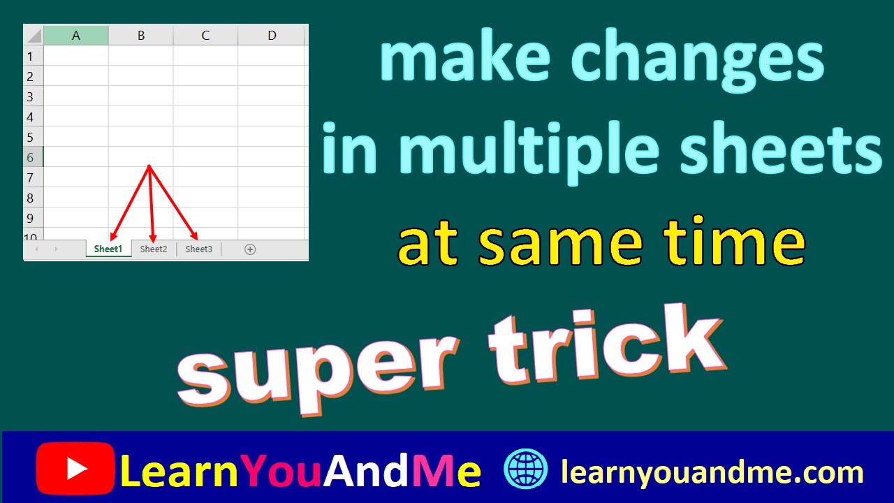 Change Multiple Sheets Quickly Replicate Changes In Multiple Sheets At Same Time Excel Trick Change Multiple Sheets Quickly Replicate Changes In Multiple Sheets At Same Time Excel Trick