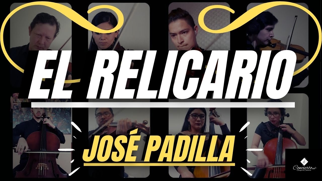 EL RELICARIO - Pasodoble - Compositor: José Padilla - ConciertoUIO ...