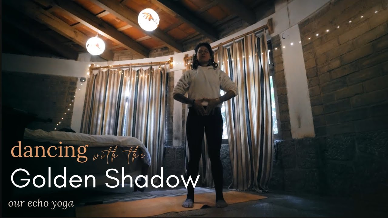 Shadow Dancer; Dancing with the Golden Shadow - Our Echo - (You'll need ...