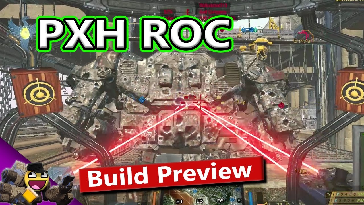 MWO : PXH ROC Build Preview : Larsh Casual Mechwarrior - YouTube
