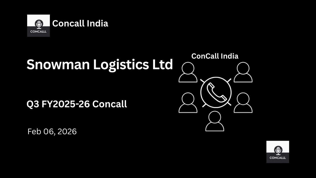 Snowman Logistics Ltd Q3 FY2025-26 Concall - YouTube