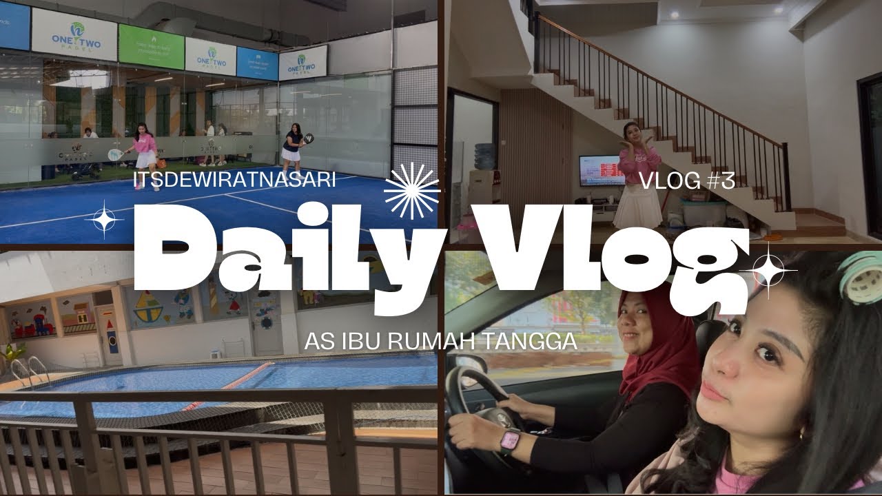 Keseharian ibu rumah tangga yang super extrovert day 2 🎀 | olahraga ...
