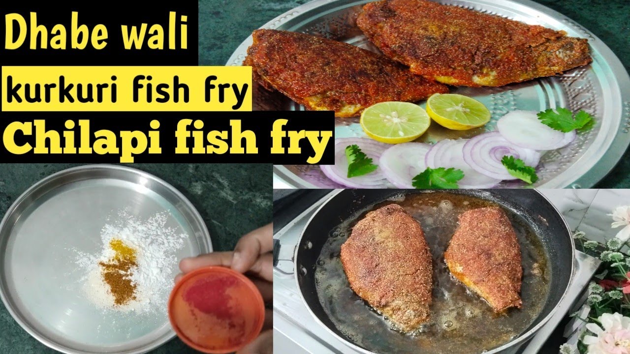 Chilapi fish fry 🐟| simple and delicious fish फ्राई| कुरकुरी ढाबे वाली ...