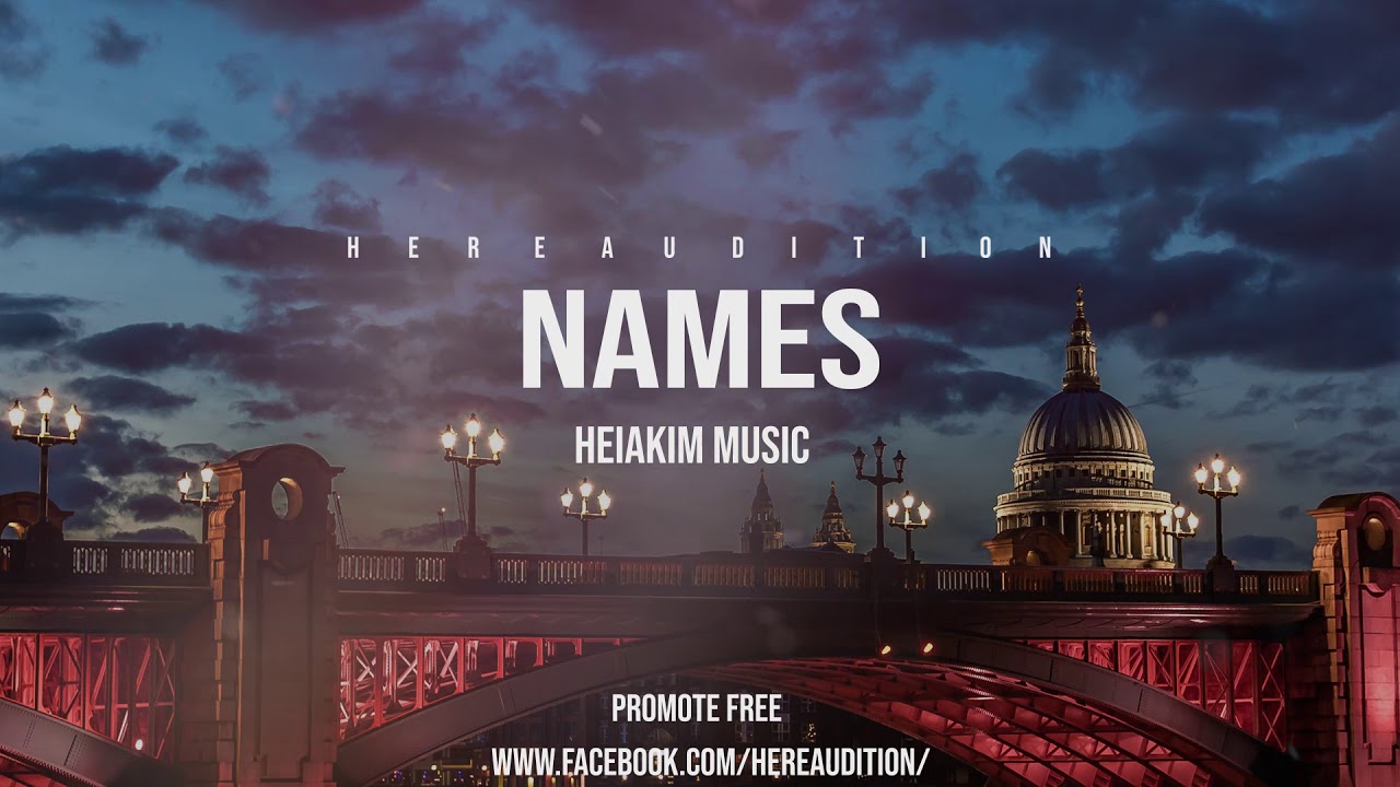 Names - (heiakim Music) - YouTube