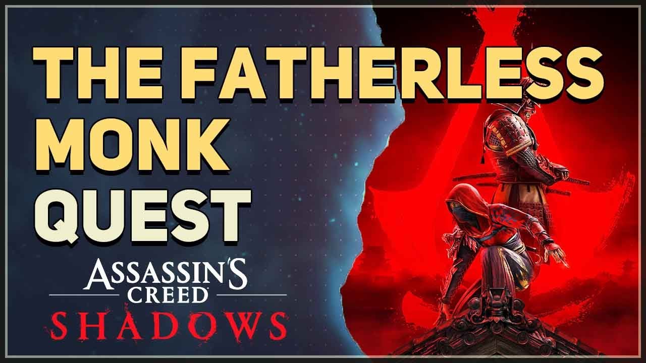The Fatherless Monk Assassin's Creed Shadows - YouTube