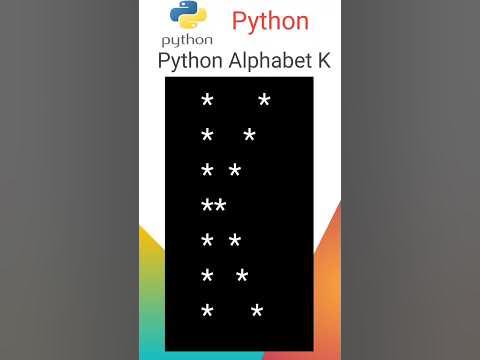 Alphabet K Using Python|PYTHON|Python Program|Alphabet|K|vscode|2023| - YouTube