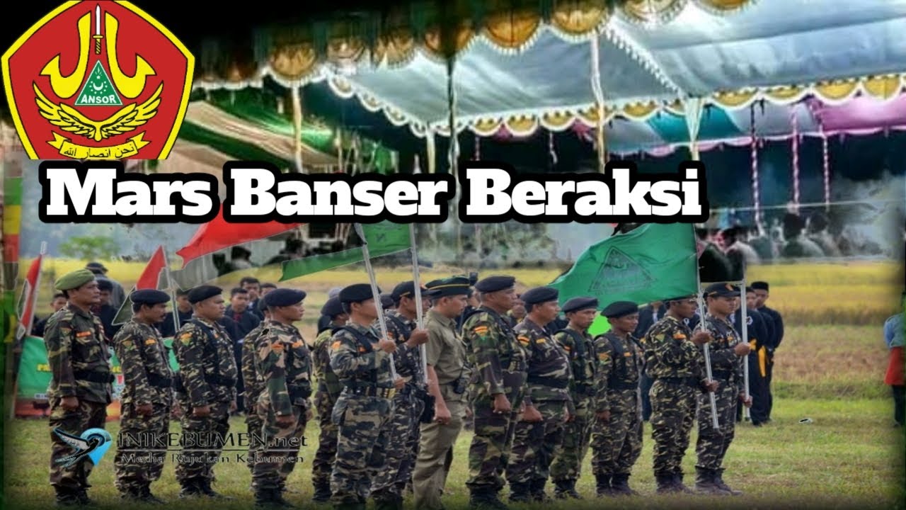 Mars Ansor Banser Beraksi|| Kaleng Bersholawat - YouTube