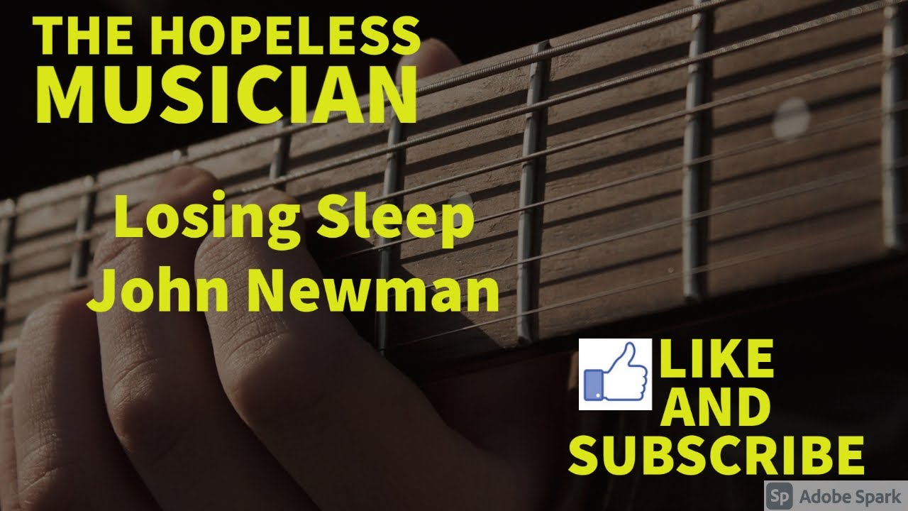 Losing Sleep by John Newman Acoustic Cover - YouTube