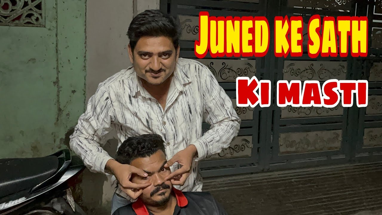 JUNED ON FIRE 🔥 FULL MASTI || PATEL WORLD - YouTube