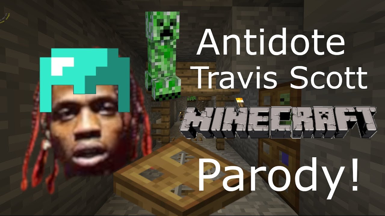 Travis Scott - Antidote (MINECRAFT PARODY) - YouTube
