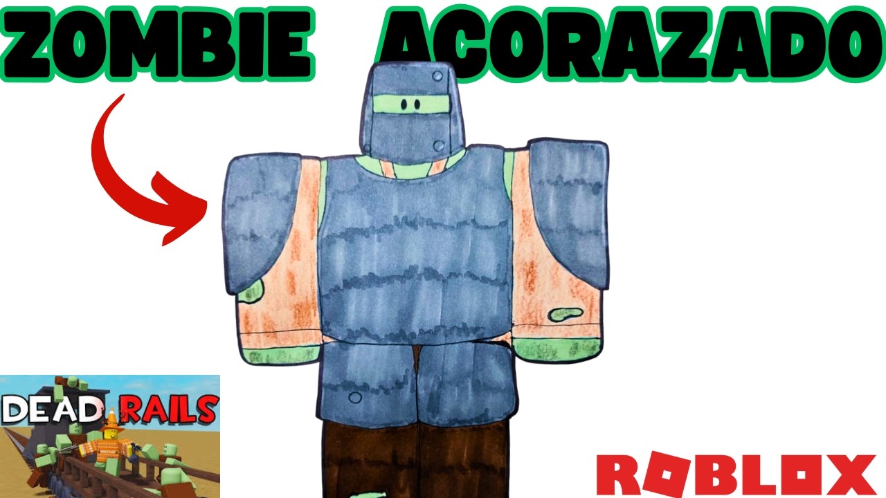 Como DIBUJAR al ZOMBIE ACORAZADO de DEAD RAILS (Roblox) Drawing ARMORED ...