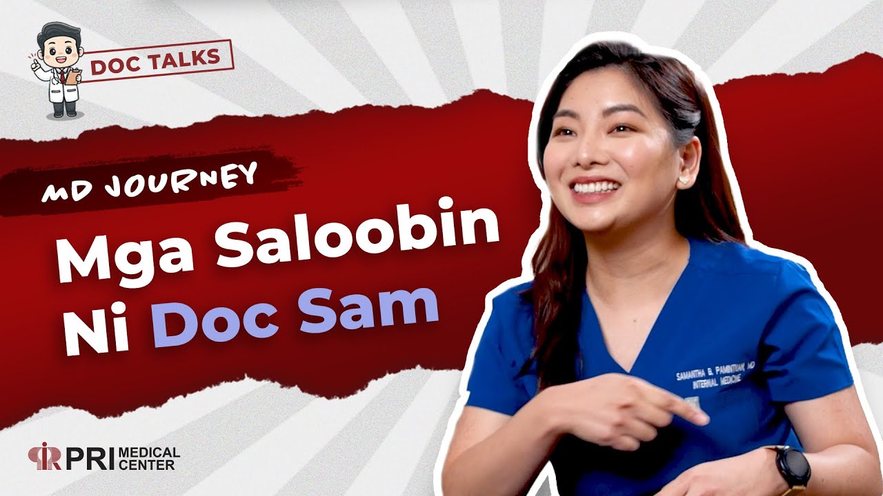 MD Journey: Mga Saloobin Ni Doc Sam - YouTube
