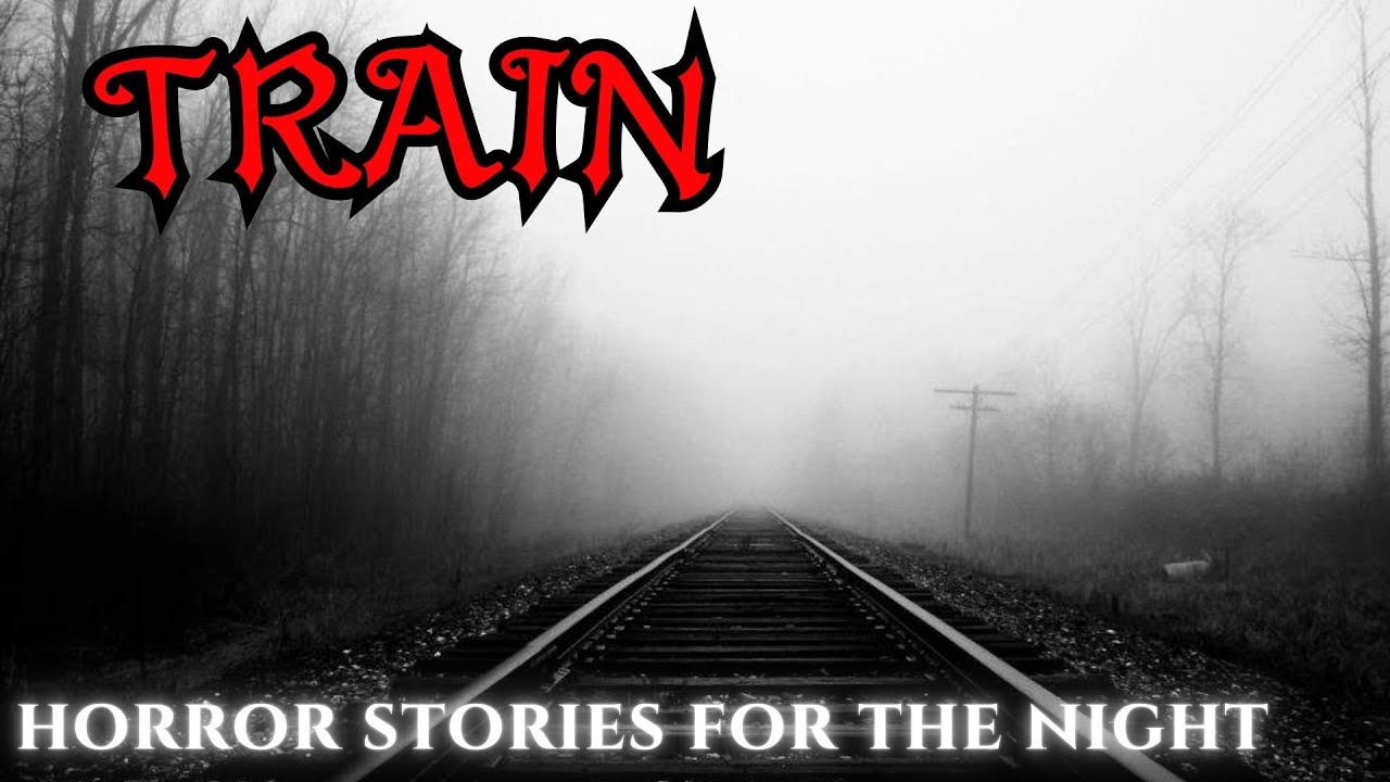A PERTURBING and STRESSFUL TRAIN HORROR STORY - YouTube