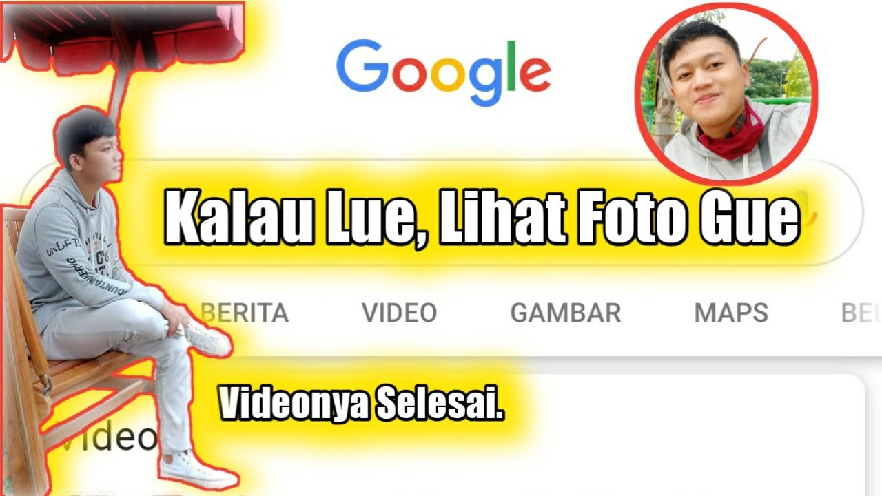 Kalau Lue lihat foto gue, videonya selesai! - YouTube