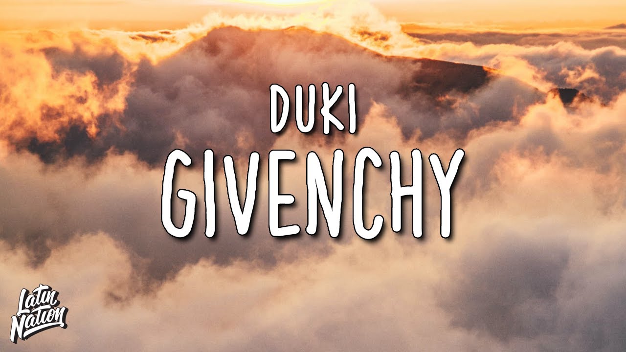 DUKI - GIVENCHY (Lyrics/Letra) - YouTube