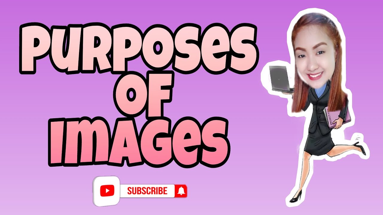 Purposes of Images - YouTube