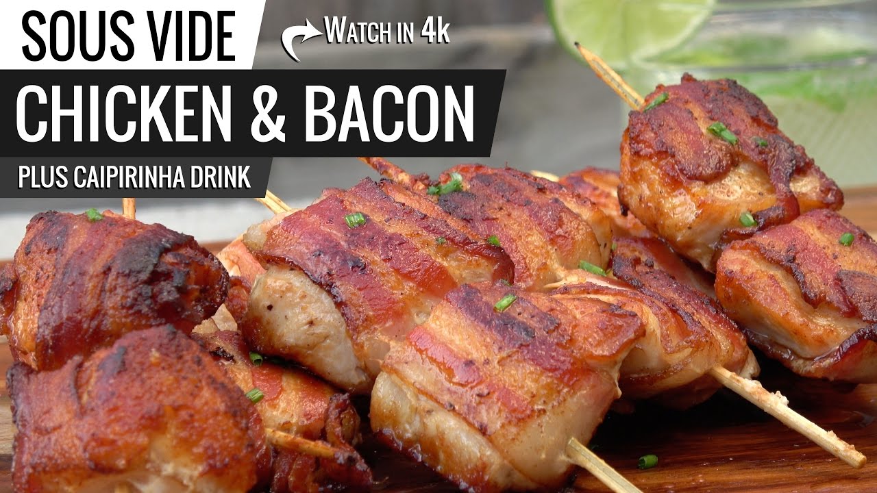 Sous Vide CHICKEN and BACON Brazilian Churrascaria Style - Brazilian ...