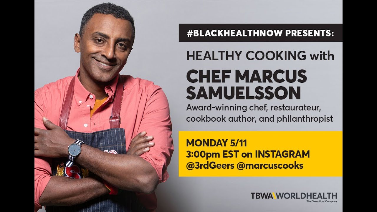 Chef Marcus Samuelsson– #BlackHealthNow Livestream - YouTube