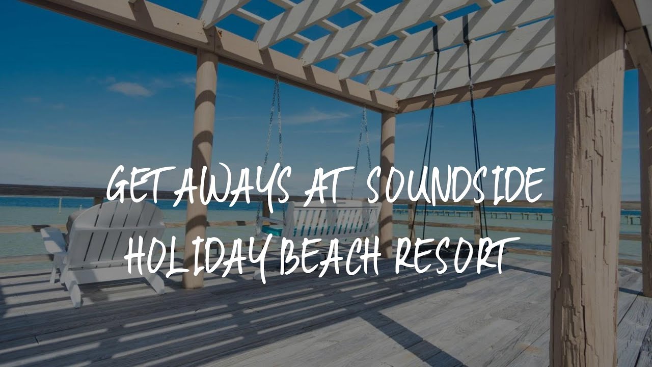 GetAways at Soundside Holiday Beach Resort Review - Pensacola Beach ...